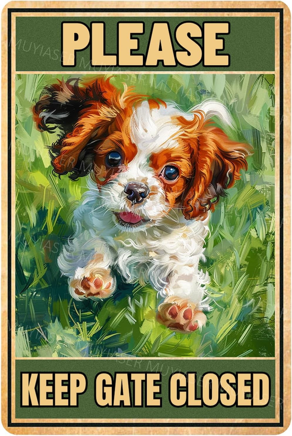 Metal Tin Sign Cavalier King Charles Spaniel Please Keep Gate Closed ...