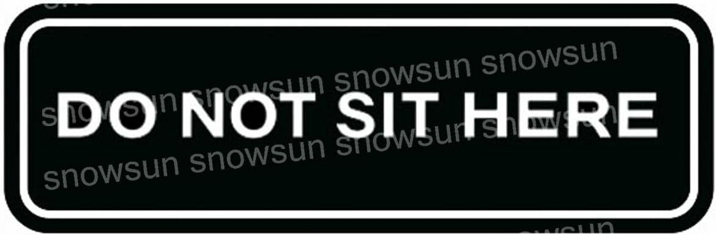 Metal Tin Sign Do Not Sit Here Metal Signs Vintage Signs Retro Sign For ...