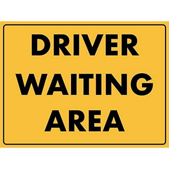 Metal Tin Sign Driver Waiting Area Sign Caution Danger Safety Security ...