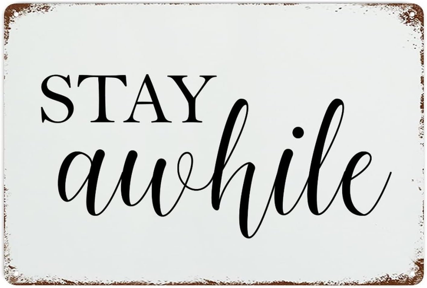 Metal Tin Sign Family Quote Poster Metal Decor Signs Stay Awhile Wood ...