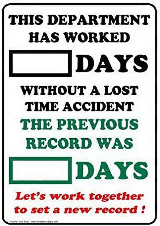 Metal Tin Sign For Dry Erase Days Without A Lost Time Accident Sign ...