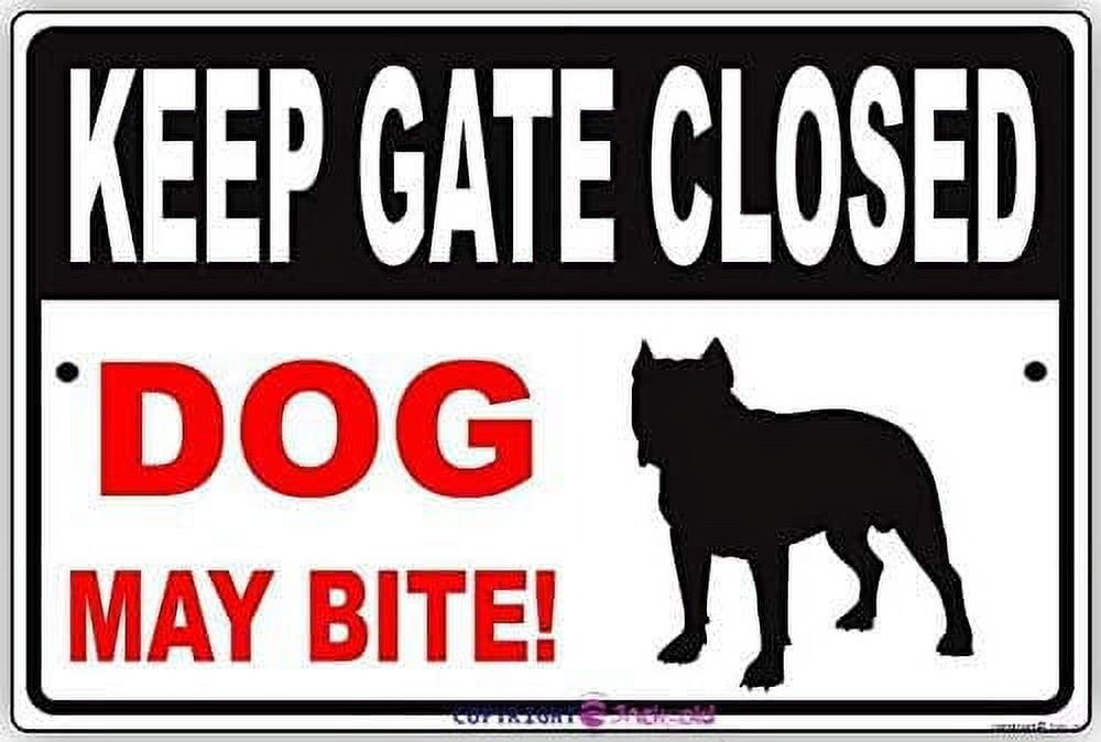 Metal Tin Sign Keep Gate Closed Dog May Bite! With Graphic Animal ...
