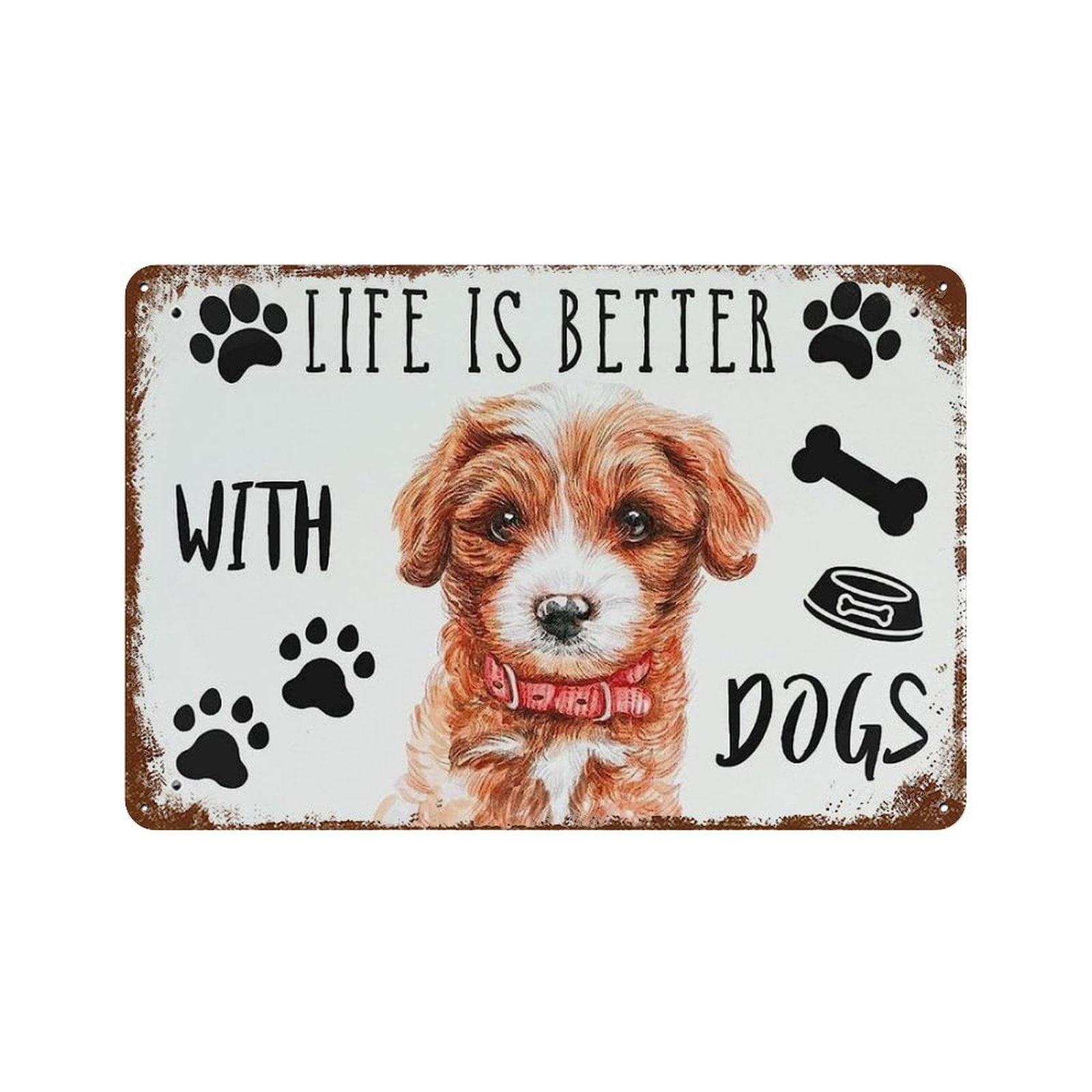 Metal Tin Sign Life Is Better With Dogs Labrador Poodle Aluminum ...
