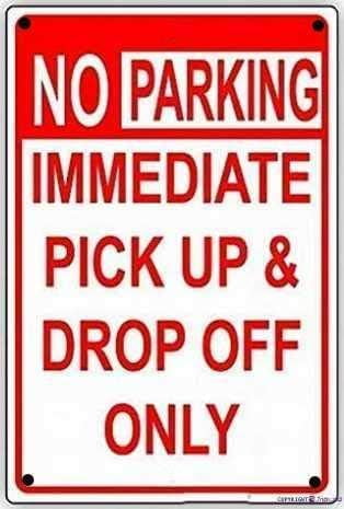 Metal Tin Sign/No Parking Immediate Pick-up and Drop-Off Only Area ...