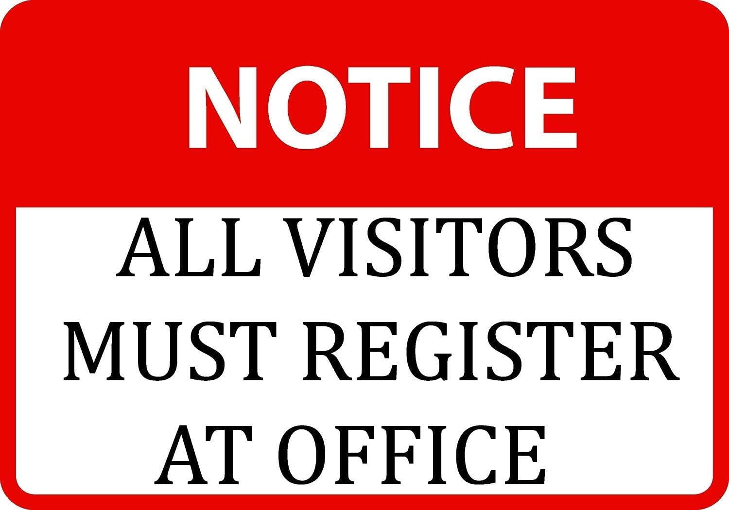 Metal Tin Sign Notice All Visitors Must Register at Office Large ...