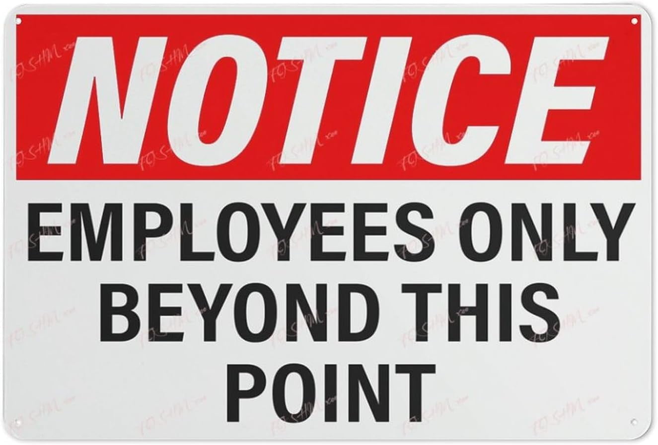 Metal Tin Sign Notice Employees Only Beyond This Point - 8"x12 ...