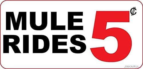 Metal Tin Sign Novelty Great Mule Rides 5c Custom Sign Indoor Office ...