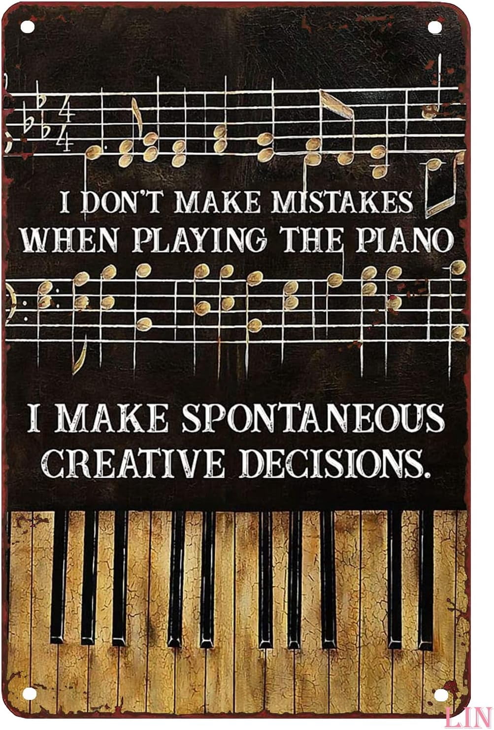 Metal Tin Sign - Piano Metal Wall Decor Piano I Make Spontaneous ...