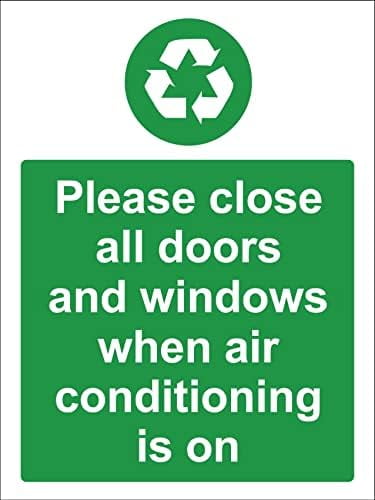 Metal Tin Sign Please Close All Doors And Windows When Air Conditioning ...