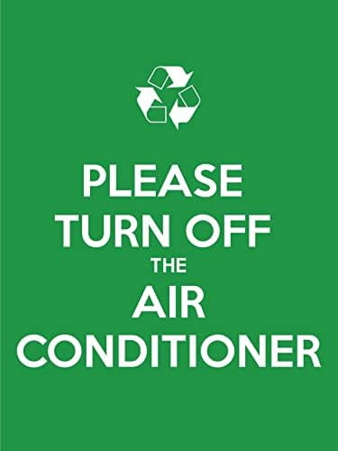 Metal Tin Sign Please Turn Off The Air Conditioner Sign Warning ...