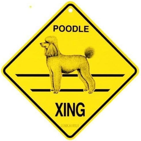 Metal Tin Sign Poodle Xing Caution Crossing Dog Gift Sign for Home ...