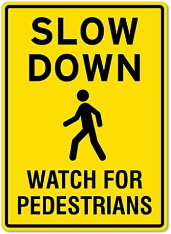 Metal Tin Sign Slow Down Sign \u2013 Watch For Pedestrians Child Safety ...