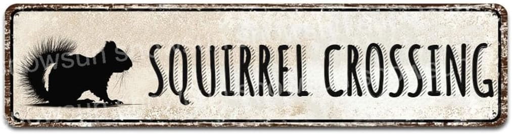 Metal Tin Sign Squirrel Crossing Metal Signs Vintage Signs Retro Sign ...