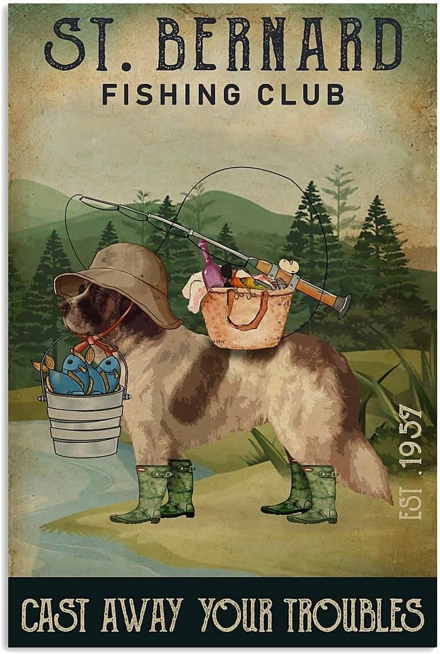 Metal Tin Sign St Bernard Fishing Club Sign Metal Sign Aluminum Funny ...