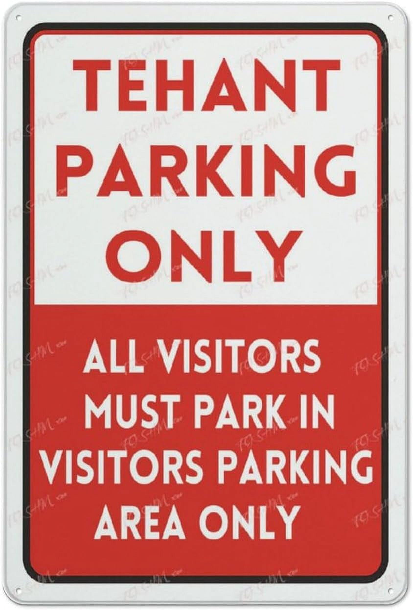 Metal Tin Sign Tenant Parking Only Visitors Must Park In Visitor ...