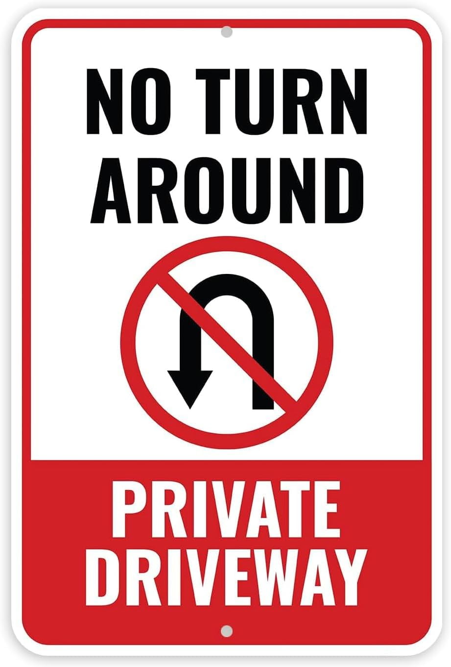 Metal Tin Sign No Turn Around Driveway Sign, 8 x 12 Inches - Post ...