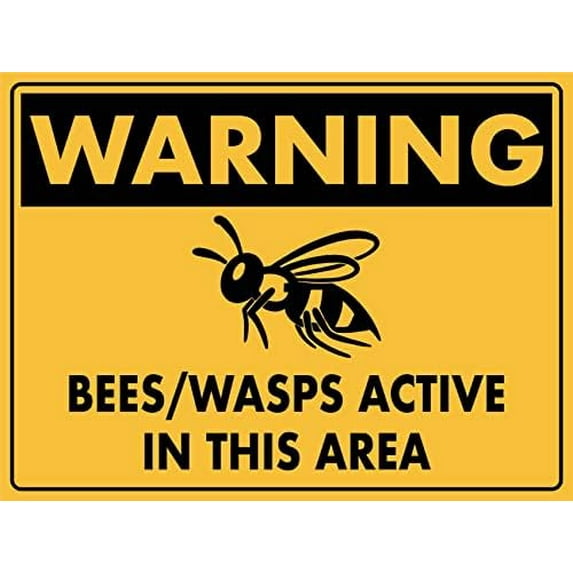 Metal Tin Sign Warning Bees Wasps Active In This Area Sign Caution ...