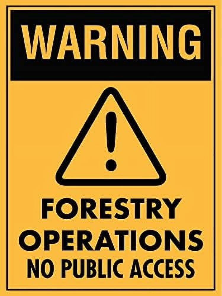 Metal Tin Sign Warning Forestry Operations No Public Access Sign ...