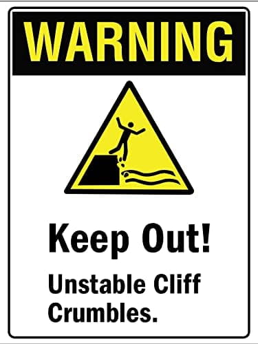 Metal Tin Sign Warning Keep Out Unstable Cliff Crumbles Sign Warning ...