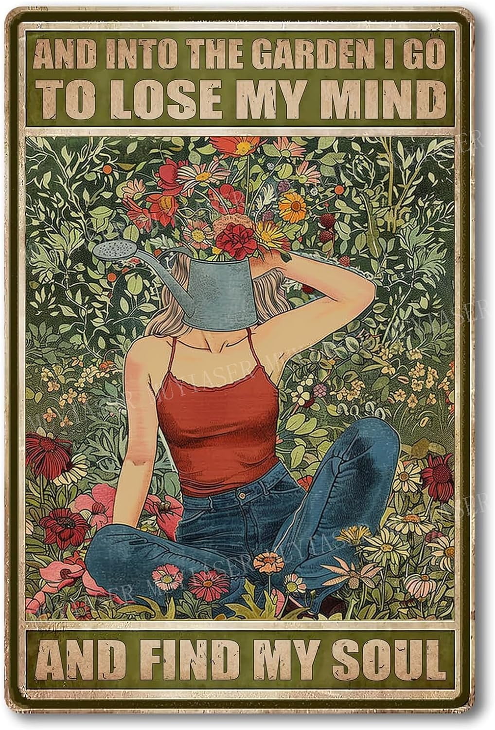 Metal Tin Signs Into The Garden I Find My Soul Sign Vintage Signs Retro ...