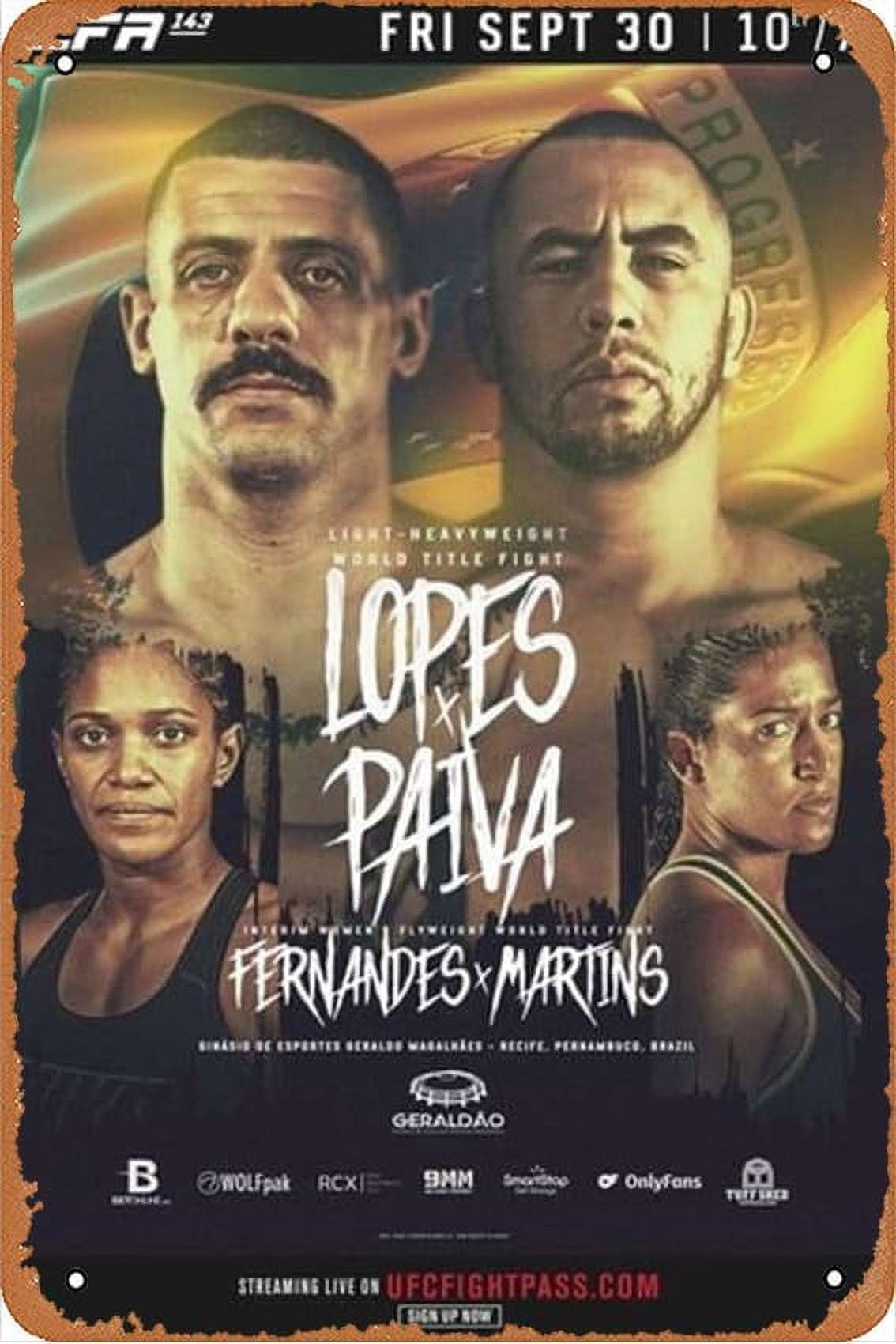 Metal Tin Signs LFA 143: Lopes vs. Paiva Film Home Gate Garden Bars ...