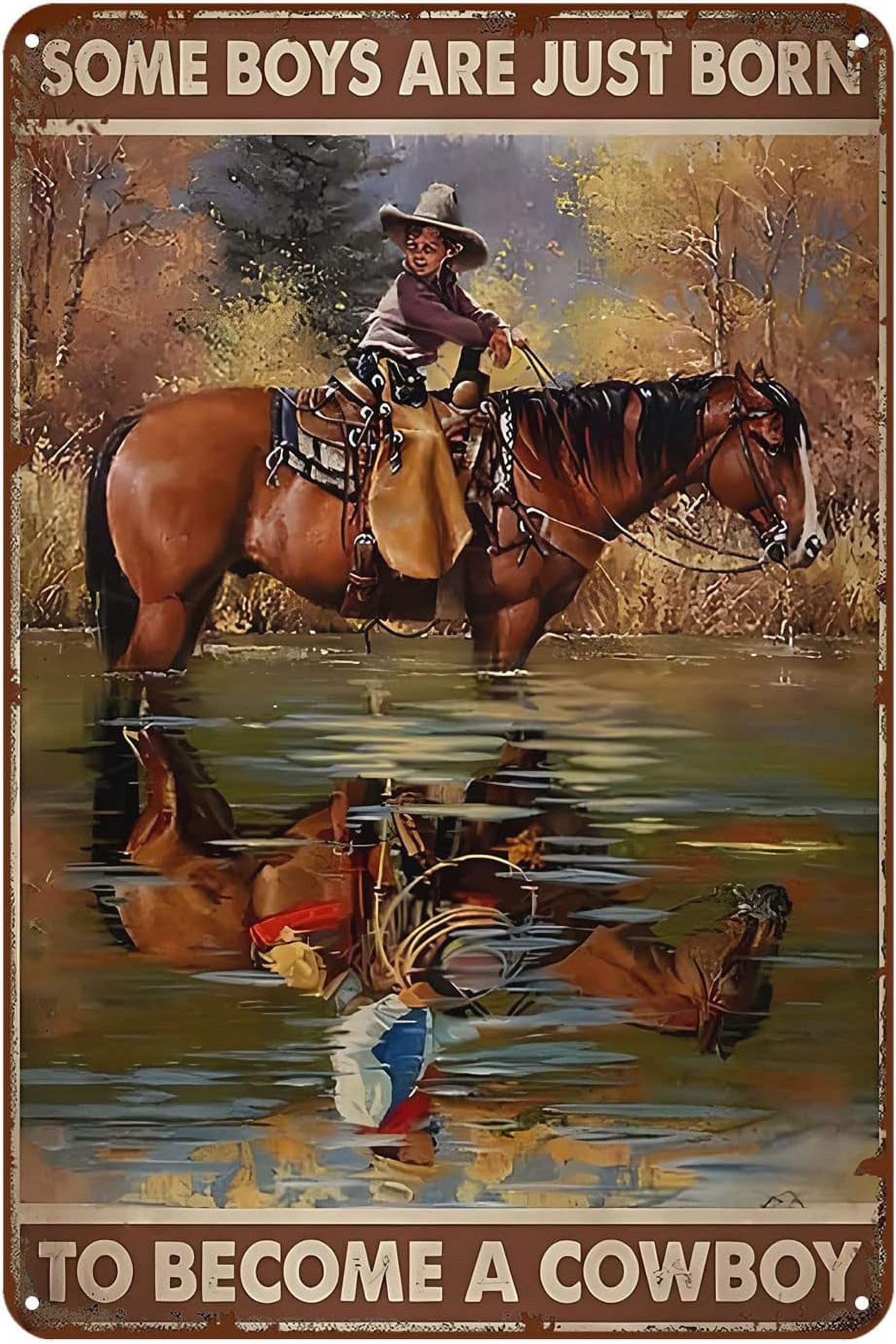 Metal Wall Art for Bedroom Some Boys are Just Born to Become A Cowboy ...