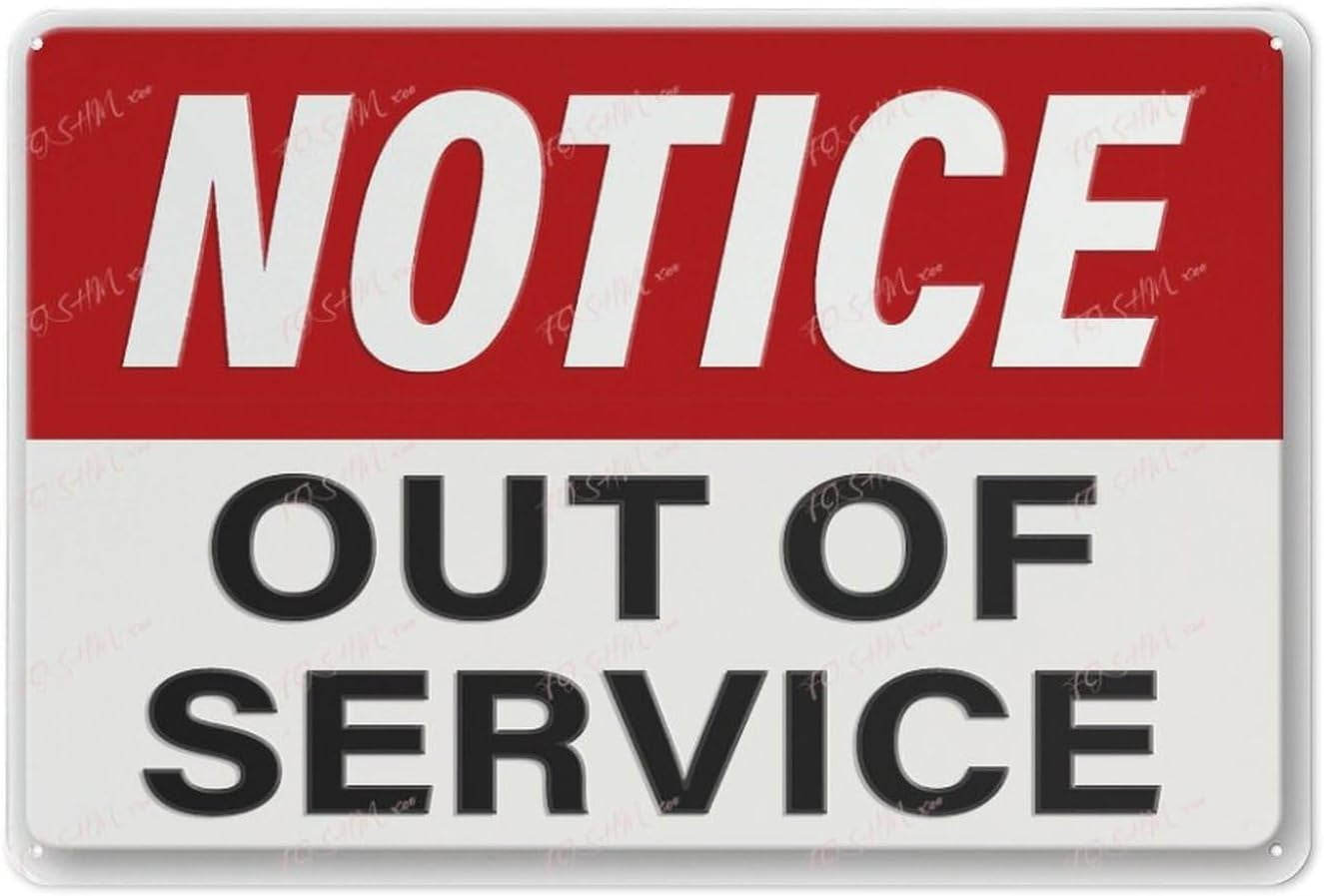 Metal Wall Art Decor Notice Out Of Service Sign Indoor & Outdoor Use ...