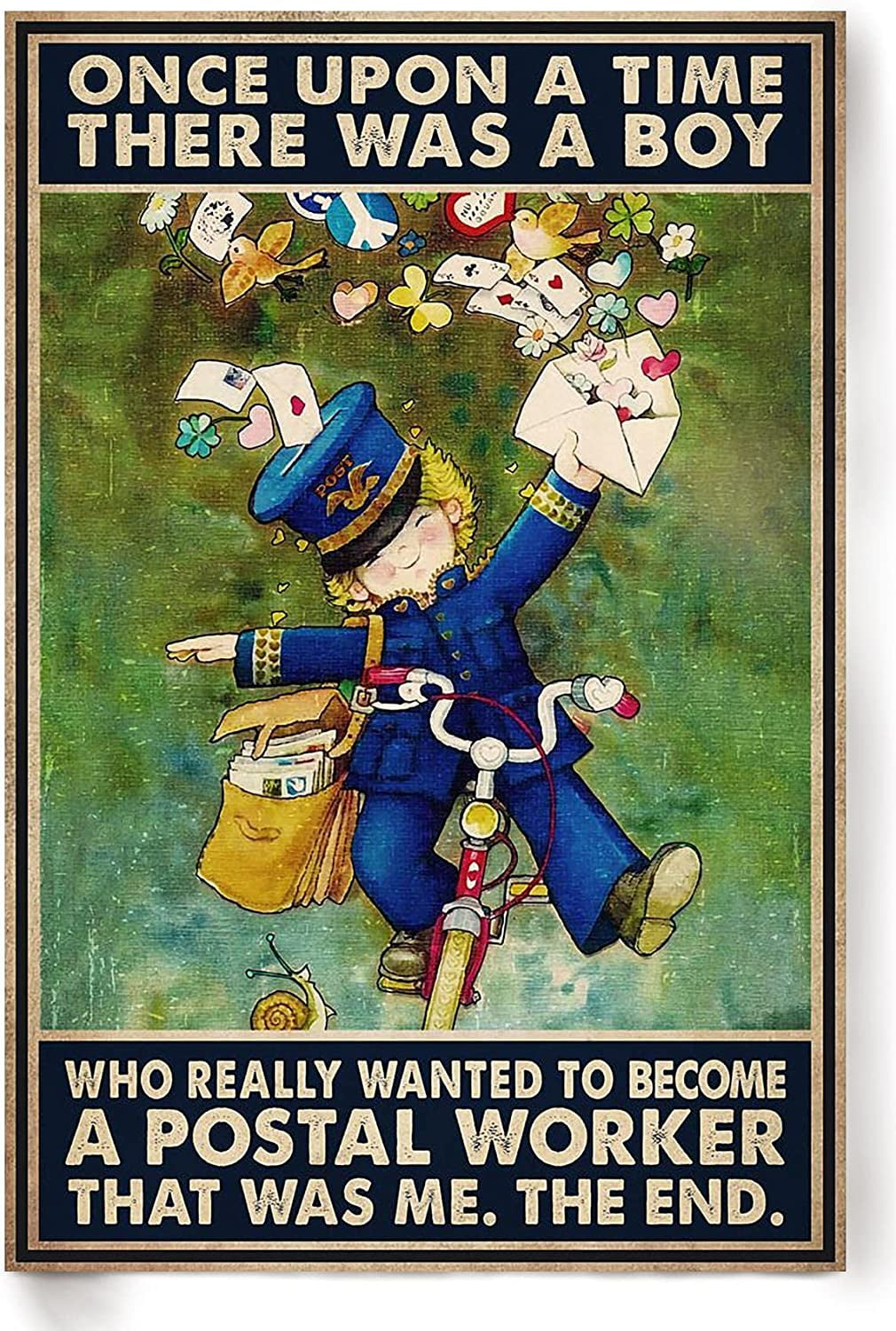 Metal Wall Decor Once Upon A Time Boy Wanted To Become Postal Worker ...