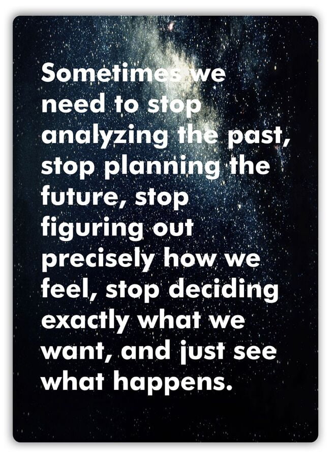 Metal Wall Sign Stop Analyzing The Past Quote Inspirational Truth Life ...