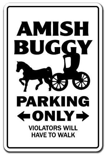 Metal Warning Sign Sign Amish Buggy Parking Sign Gift Horse Carriage ...