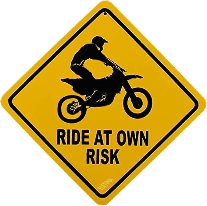 Metal tin Sign Treasure Gurus Caution Ride at Own Risk Dirt Bike ...
