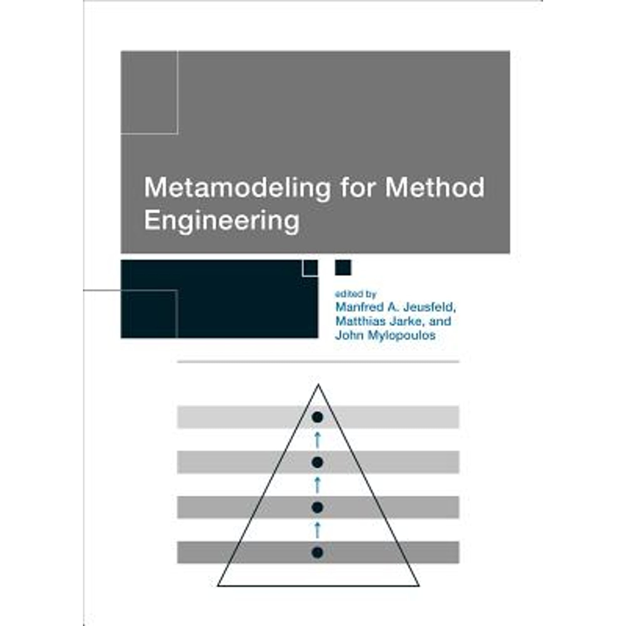 Pre-Owned Metamodeling for Method Engineering [With CDROM] (Hardcover) 0262101084 9780262101080 ...
