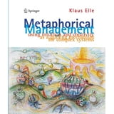 Metaphorical Management: Using Intuition and Creativity as a Guiding ...