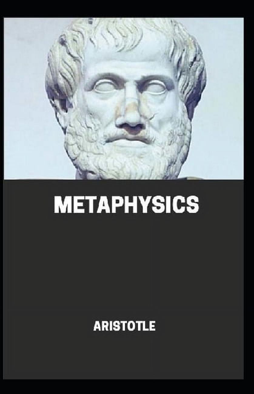 Metaphysics (Annotated) By Greek Aristotle (Paperback) - Walmart.com