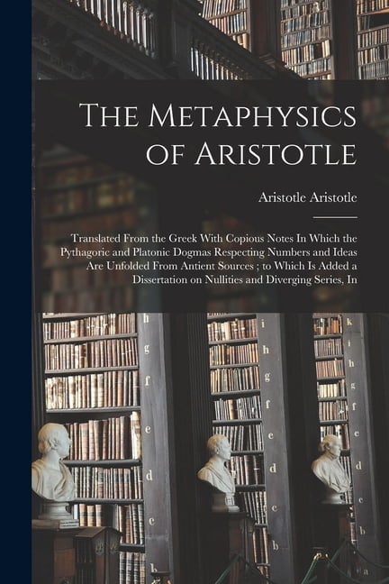 The Metaphysics of Aristotle (Paperback) - Walmart.com