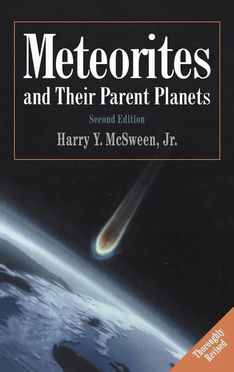 Meteorites and Their Parent Planets, (Hardcover) - Walmart.com