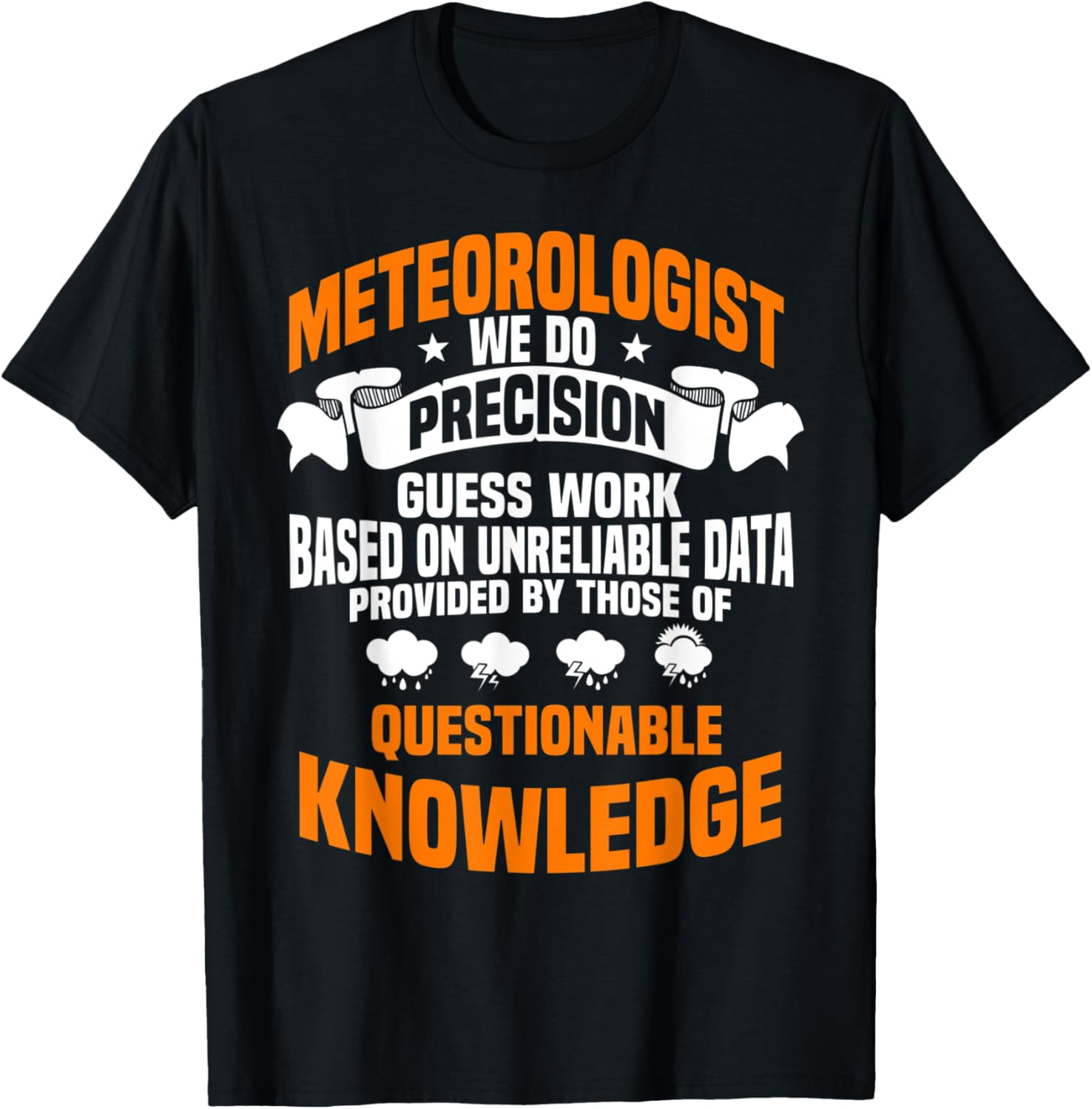 Meteorologist Meteorology Weather Forecaster Weatherman T-Shirt ...