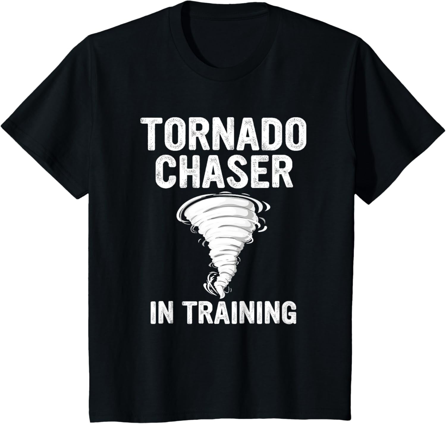 Meteorologist Weather Storm Tornado Chaser In Training T-Shirt ...