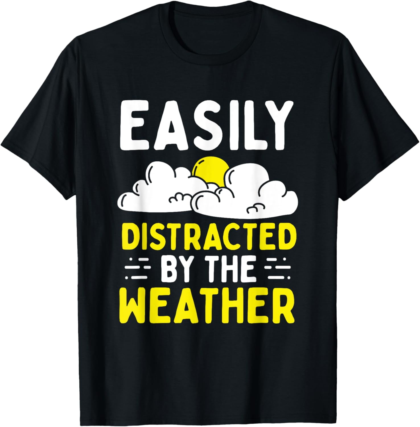 Meteorologist Wind Forecast Easily Distracted Weather T-Shirt - Walmart.com
