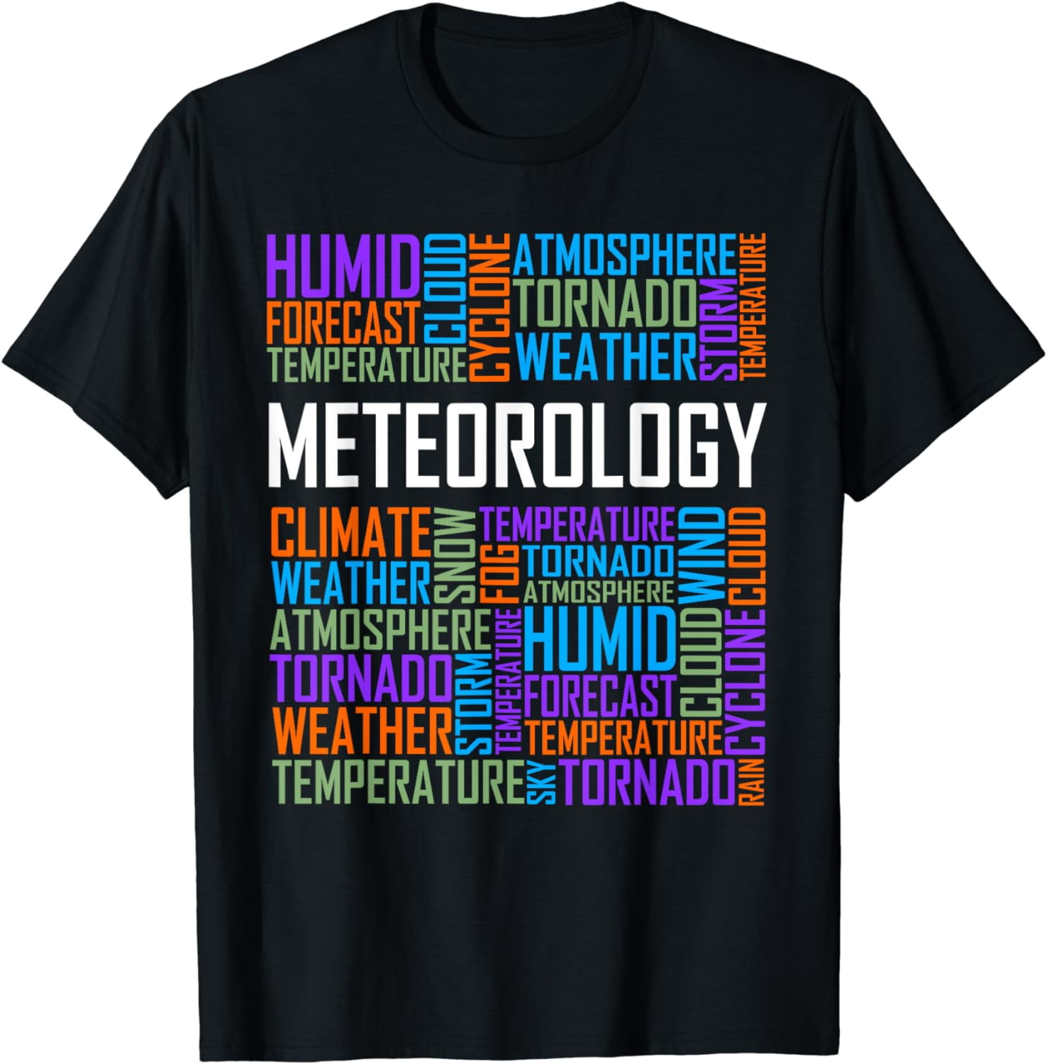 Meteorology Words Gifts Weather Forecast Meteorologist Gift T-Shirt ...