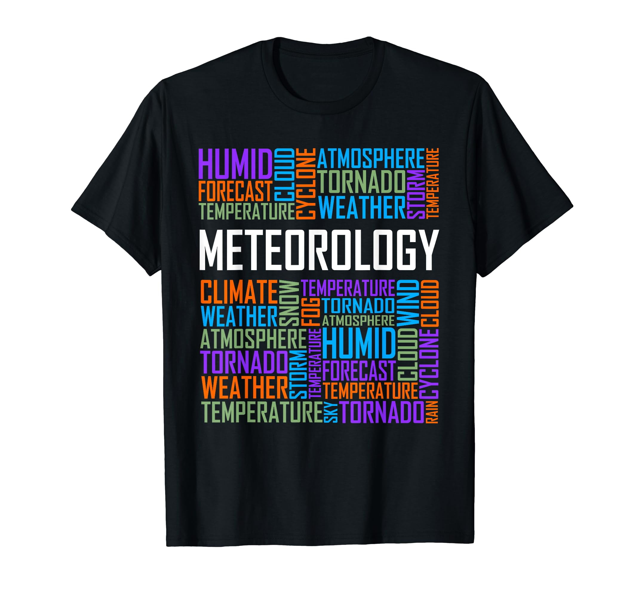 Meteorology Words Gifts Weather Forecast Meteorologist Gift T-Shirt ...