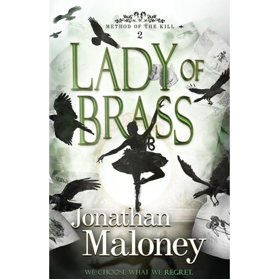 Method of the Kill Lady of Brass, Book 2, (Paperback) - Walmart.com