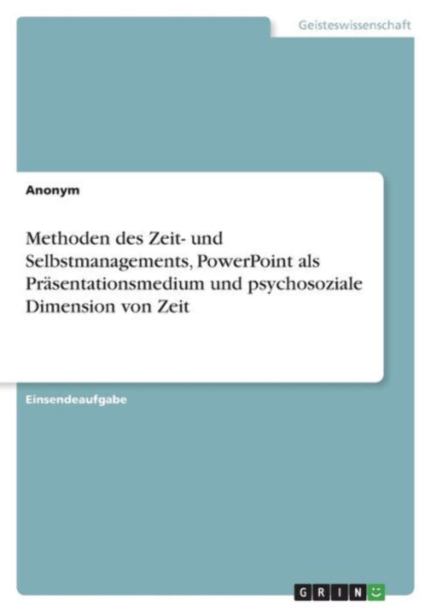 Methoden Des Zeit- Und Selbstmanagements, Powerpoint Als ...