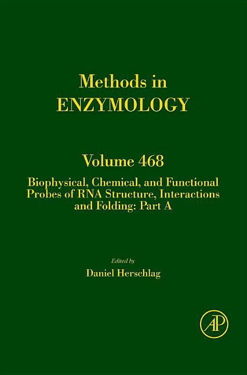 Methods in Enzymology Biophysical, Chemical, and Functional Probes of ...