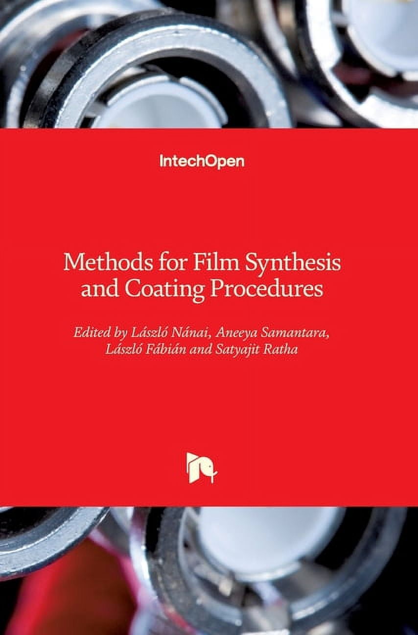 Methods for Film Synthesis and Coating Procedures (Hardcover) - Walmart.com