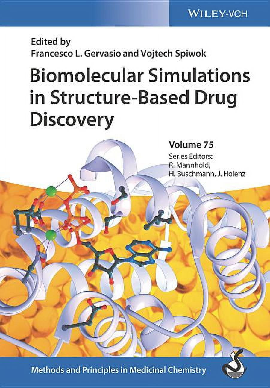 Methods & Principles in Medicinal Chemistry: Biomolecular Simulations ...