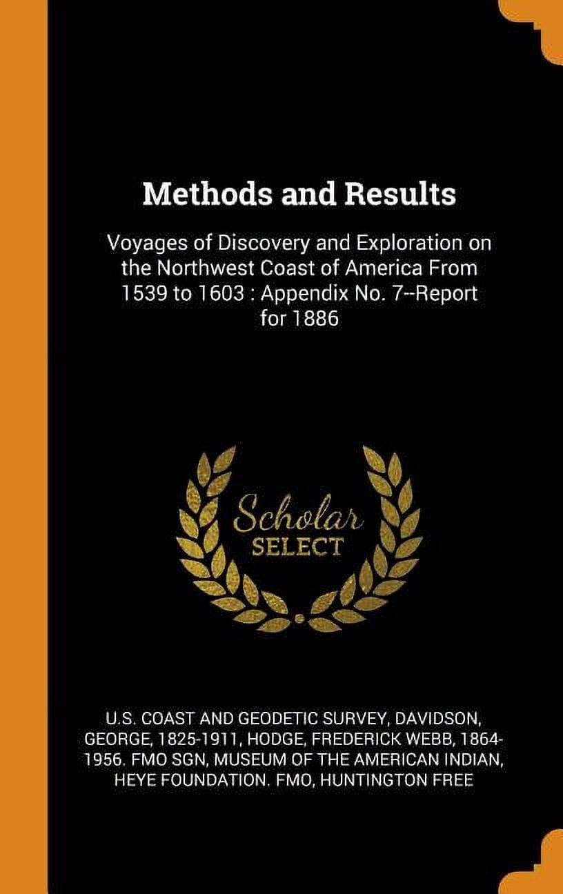 Methods and Results: Voyages of Discovery and Exploration on the ...