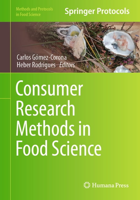 Methods and Protocols in Food Science Consumer Research Methods in Food ...