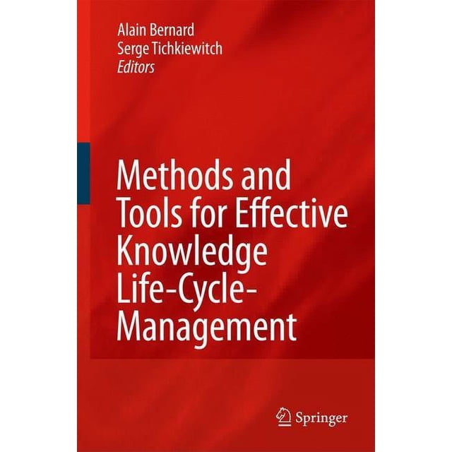 Methods and Tools for Effective Knowledge Life-Cycle-Management ...