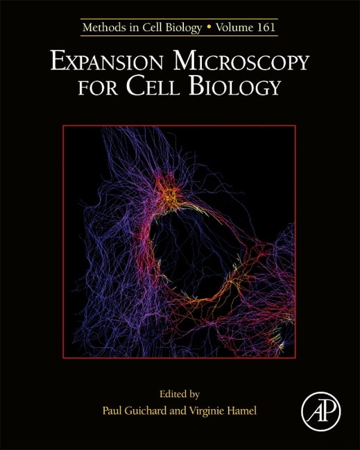 Methods in Cell Biology Expansion Microscopy for Cell Biology: Volume ...